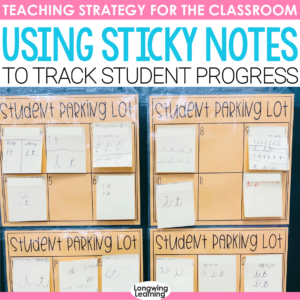 How I Use Post-Its To Track Student Progress With A Student Parking Lot ...