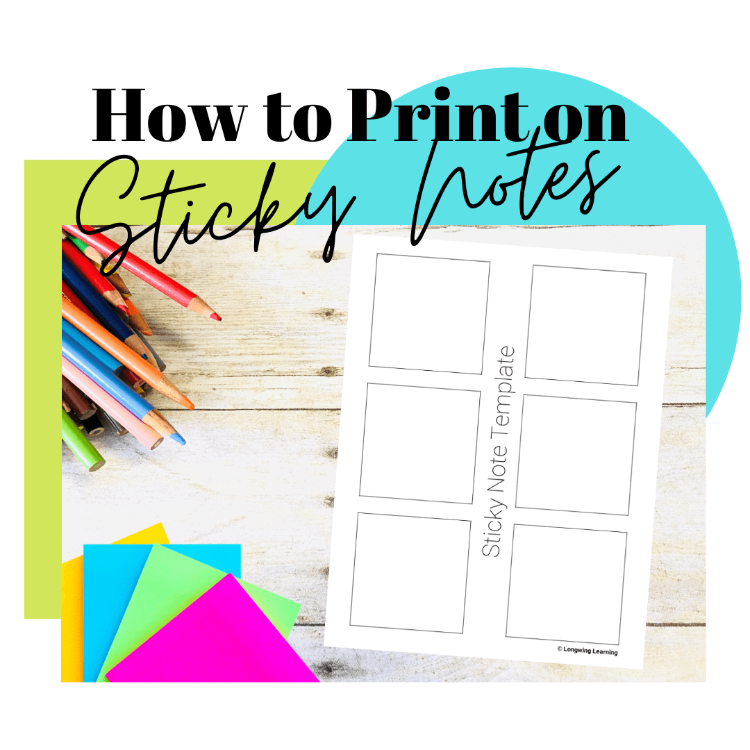 How To Print On Sticky Notes - Longwing Learning I ELA Worksheets For ...