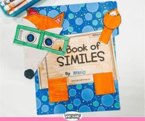 5 Fun Simile Activities To Teach Kids How To Write Similes - Longwing ...